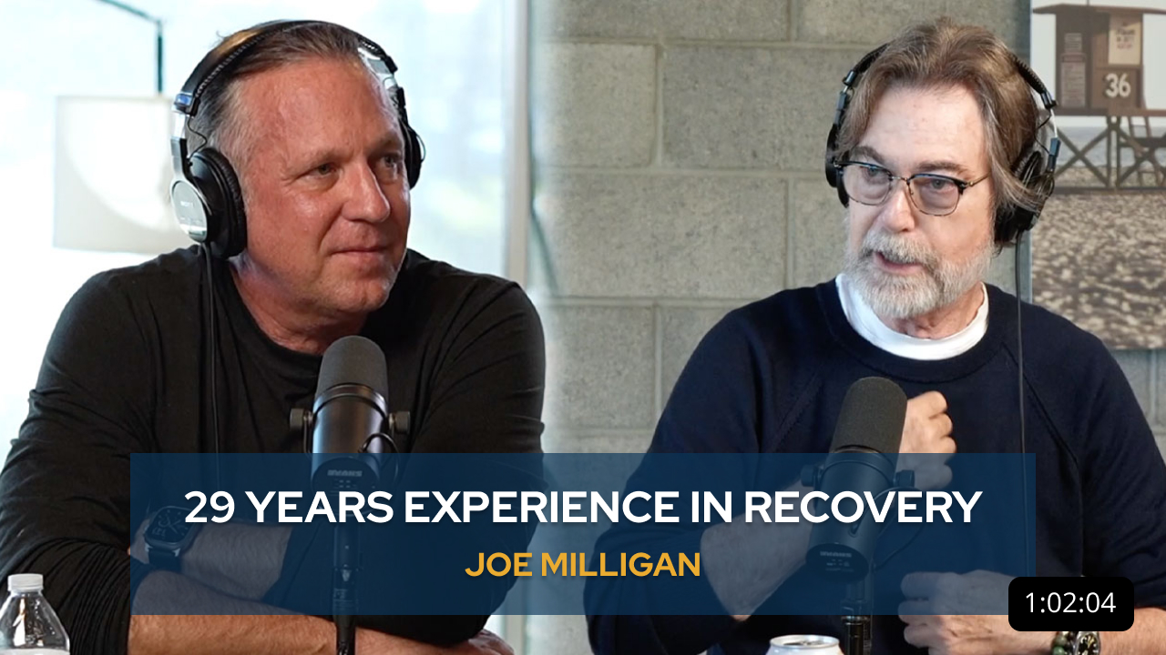 Joe Milligan: 29 Years Experience In Recovery